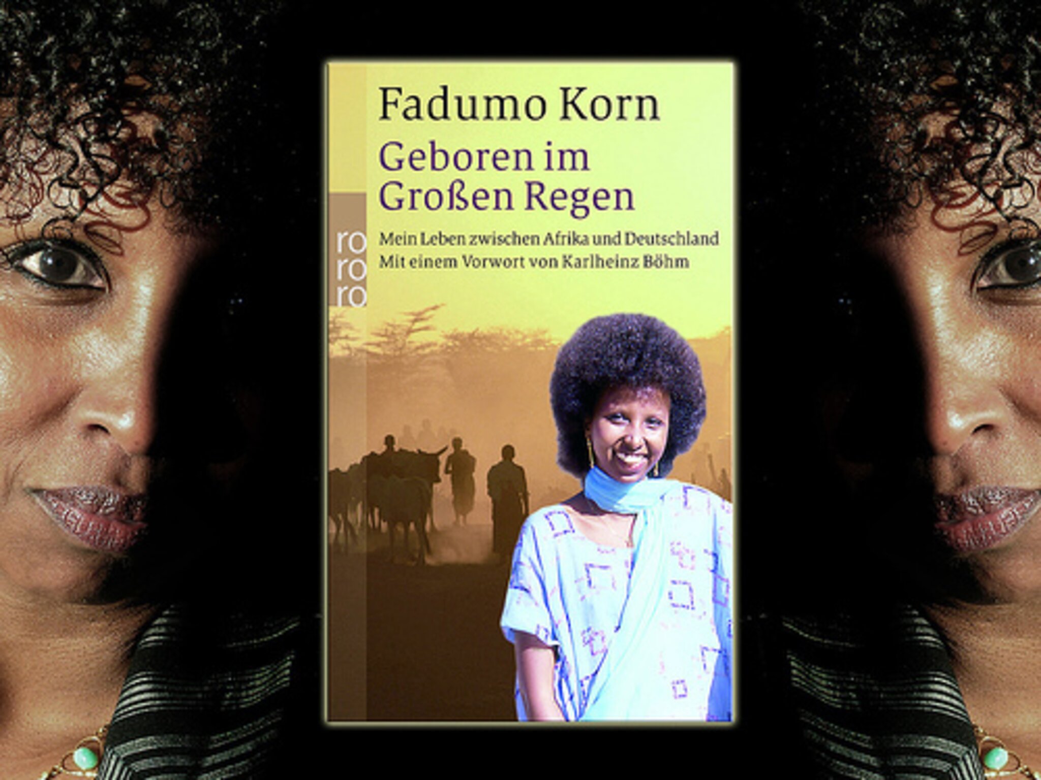 Faduma Korn: Geboren im großen Regen - Mein Leben zwischen Afrika und ...