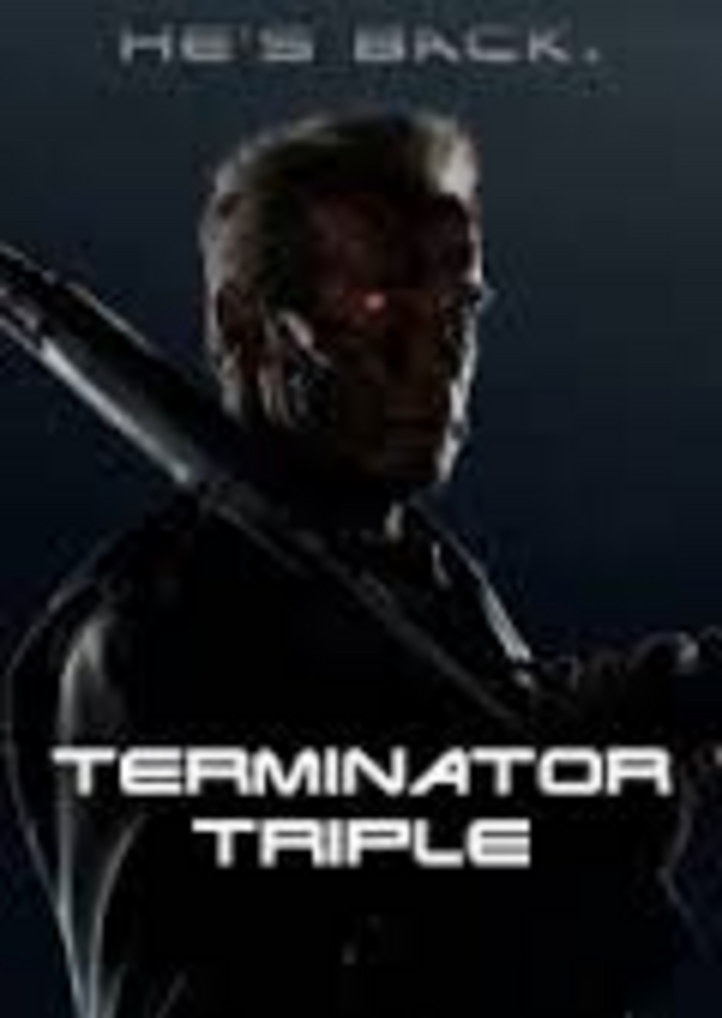 DER TERMINATOR KEHRT ZURÜCK...DAS TRIPLE IM CINEPLEX AICHACH - Aichach