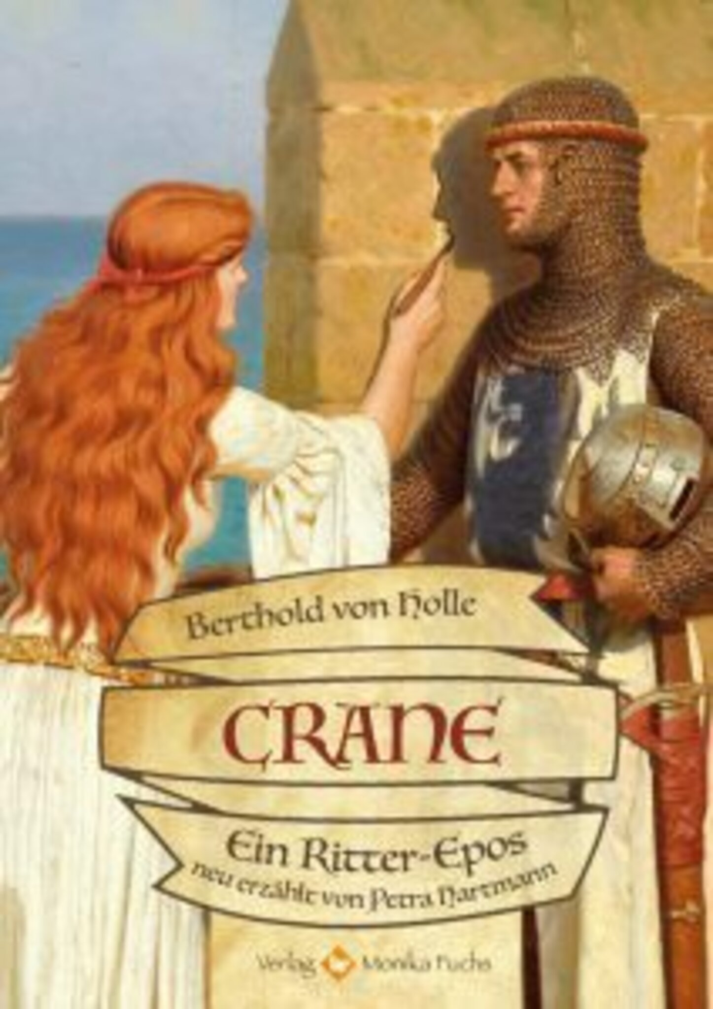 Petra Hartmann und Berthold von Holle - mittelalterliche Epen neu erzählt - Springe