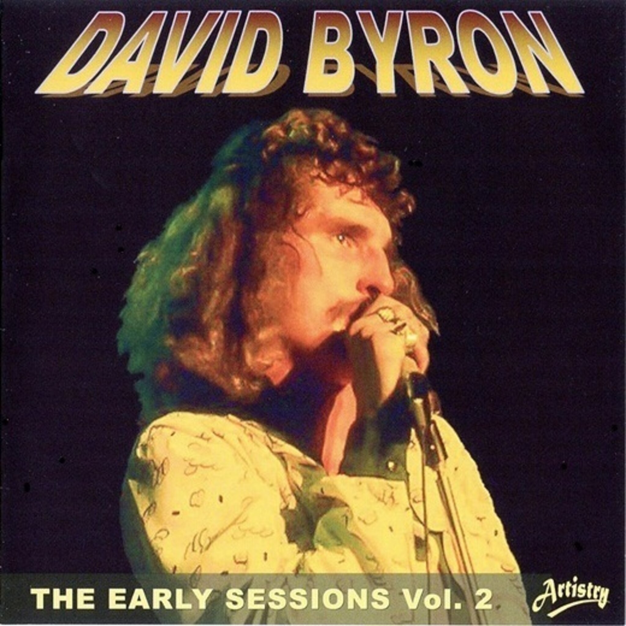 David Byron – „The Early Sessions vol. 2“ erscheint am 22. Juni 2012